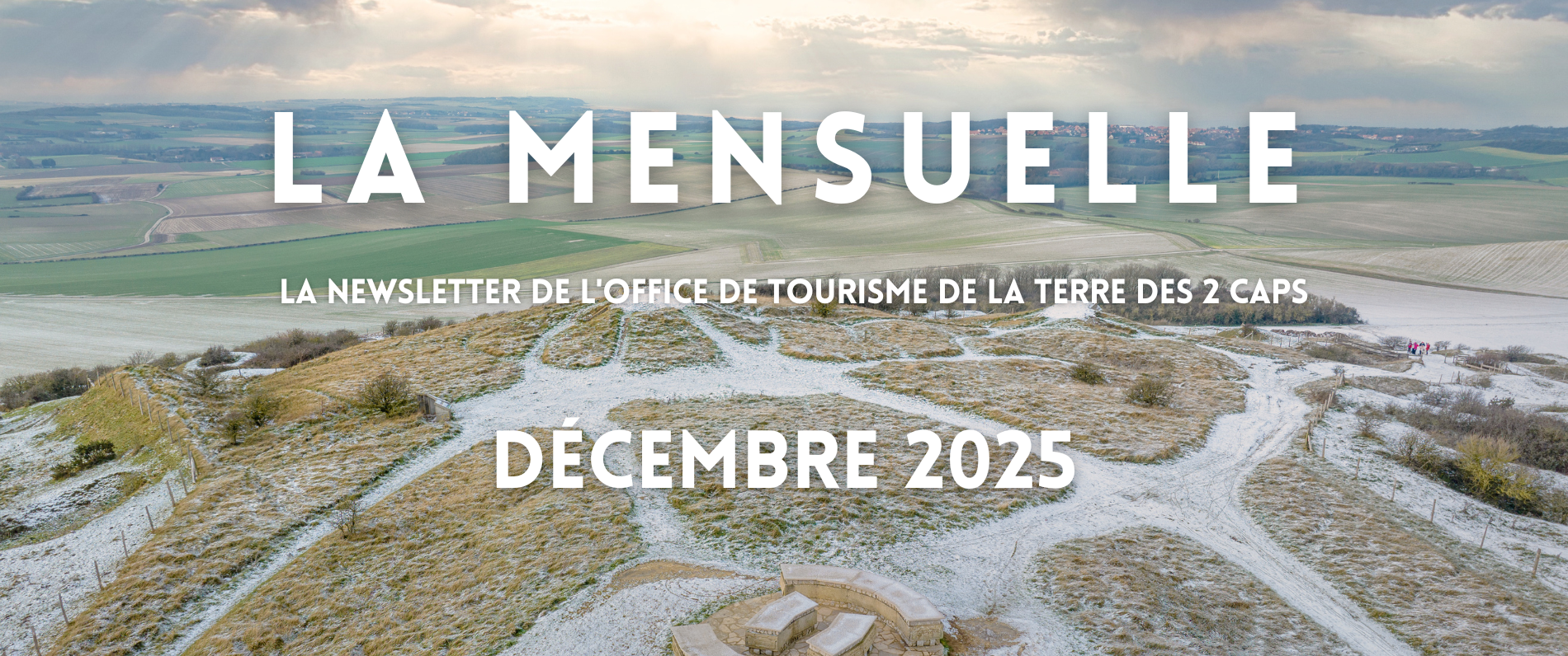 La Mensuelle - Décembre 2025 | Terre des 2 caps Tourisme